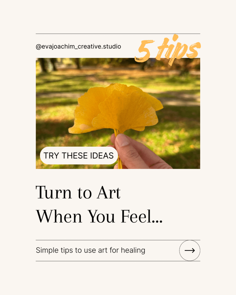 Turn to Art when you feel… – CREATIVE • STUDIO